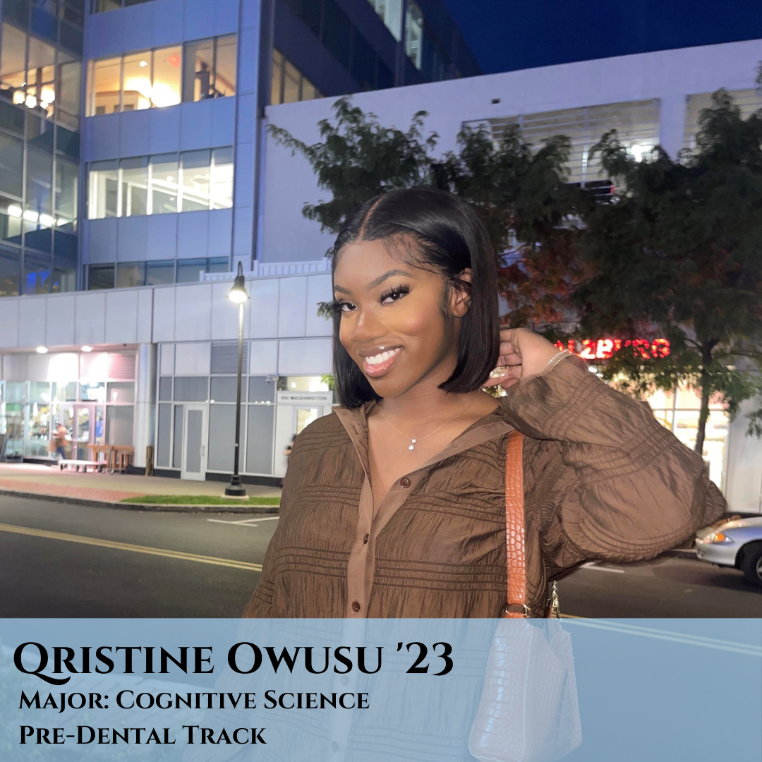 Qristine Owusu | Pre-Medical and Pre-Dental Advising